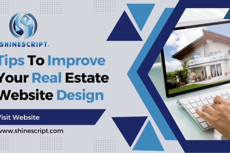 Tips to Improve Real Estate Website Design - PRSHINE