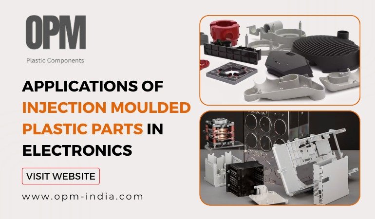 Applications of Injection Moulded Plastic Parts in Electronics - PRSHINE
